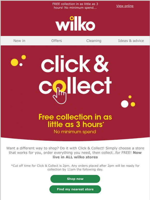Wilko.com: Click & Collect is now live in all wilko stores! | Milled