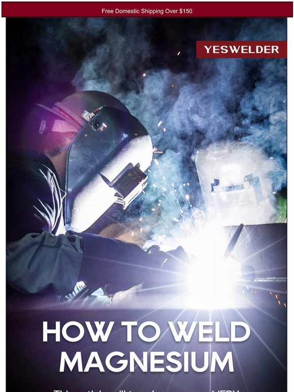 YesWelder: How To Weld Magnesium | Milled