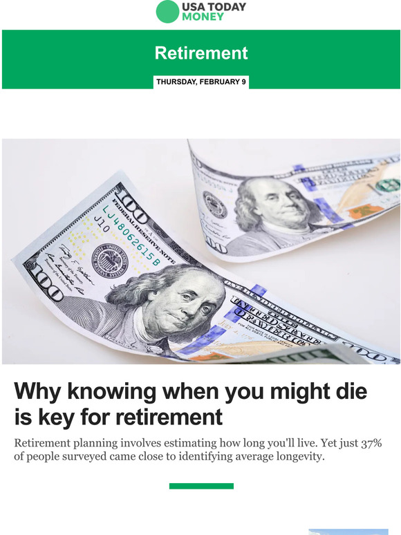 USA TODAY: Retirement: Why knowing when you might die is key for ...