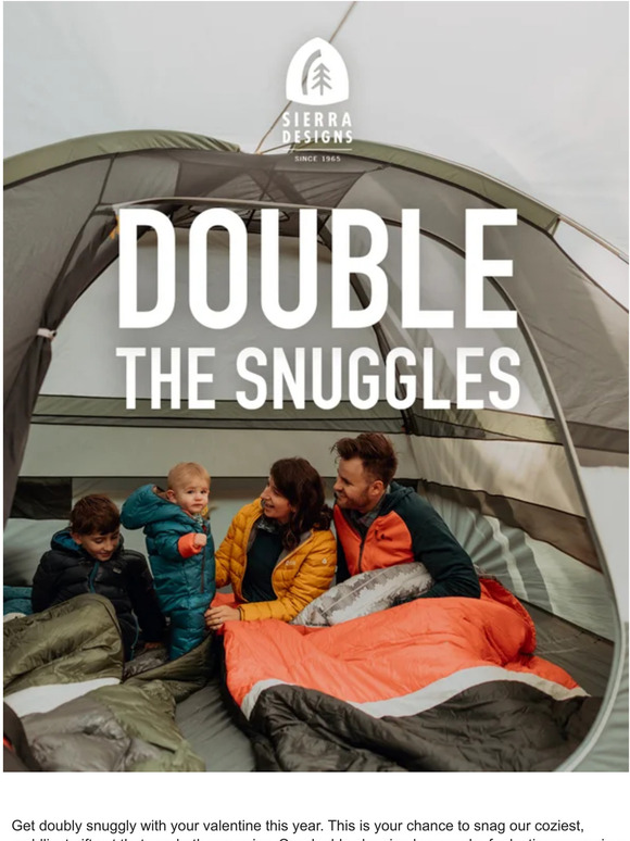 Sierra Designs: Double The Snuggles | Milled