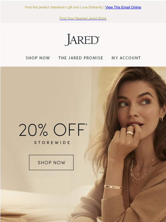 Jared: Time is running out for storewide savings plus our Le Vian Love ...
