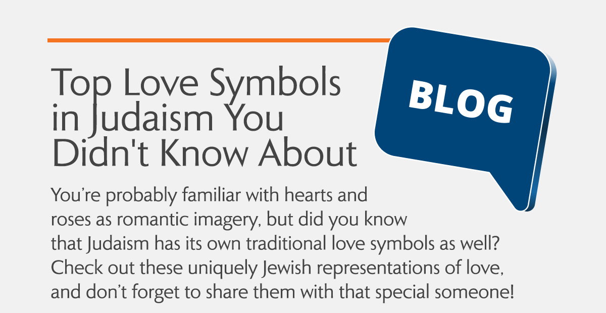 Judaica Web Store: ️ Top Love Symbols in Judaism You Didn't Know About ...