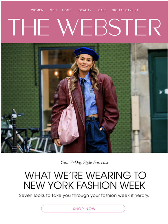 The Webster: 7 Styles for NYFW | Milled