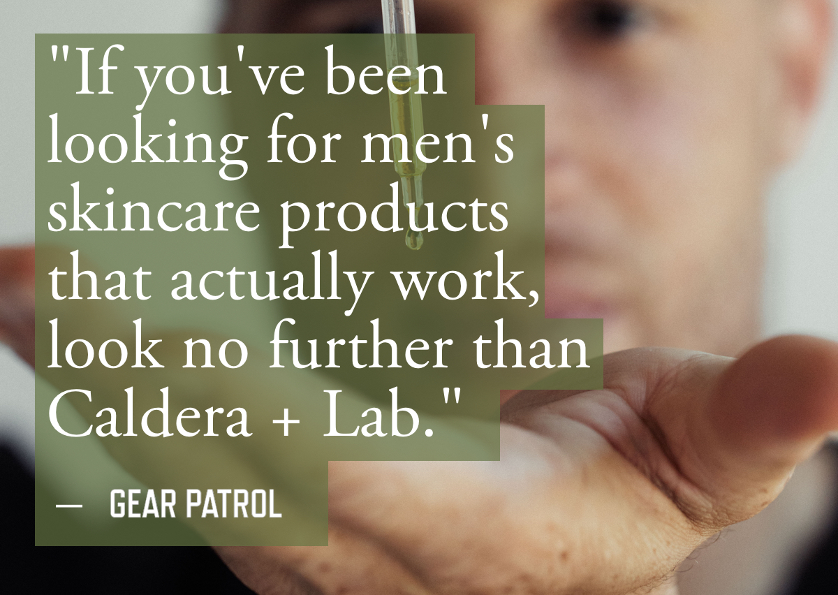 Caldera + Lab: "Men's skincare that actually works..." | Milled