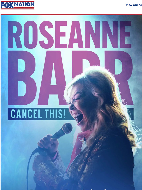 Fox News: All-new, exclusive Roseanne Barr specials now on Fox Nation ...