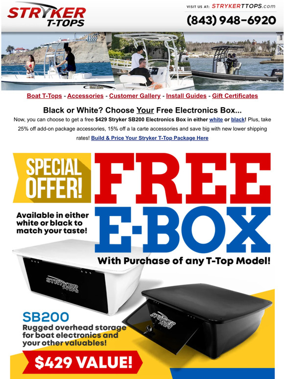 Stryker T-Tops: FREE White or Black T-Top Electronics Box! Your Choice ...