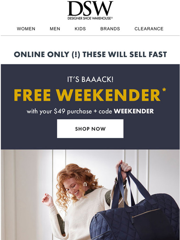 DSW: Have you snagged your FREE Weekender? | Milled
