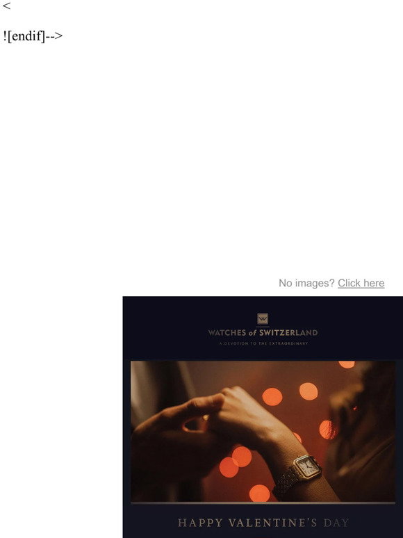 Watches of Switzerland: Wishing You a Happy Valentine's Day from ...
