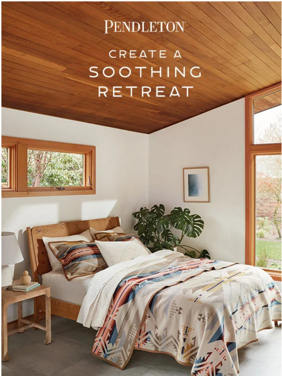 Pendleton Woolen Mills: Create a soothing retreat | Milled