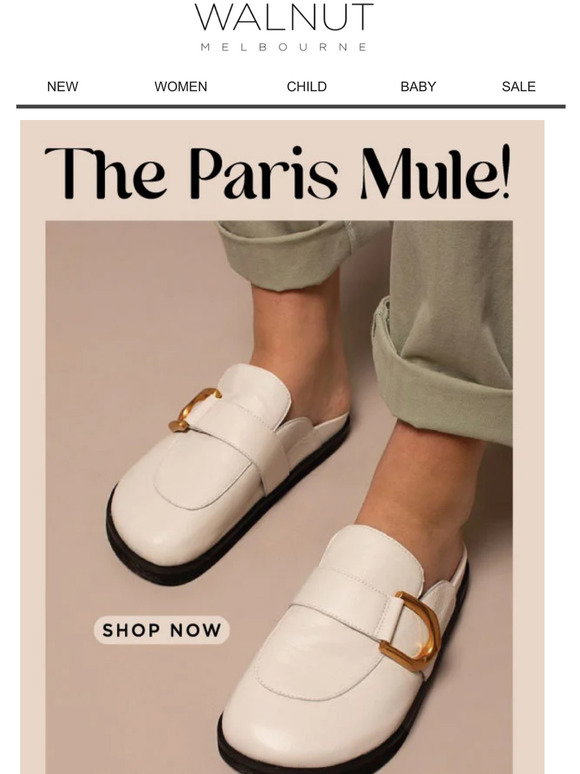 Walnut Melbourne: Meet the PARIS Mule... | Milled