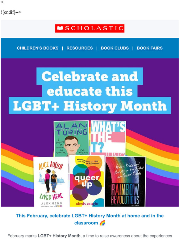 Scholastic: Celebrate LGBT+ History Month at home and in the classroom ...