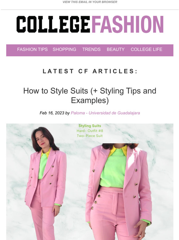 College Fashion: How to Style Suits (+ Styling Tips and Examples) | Milled