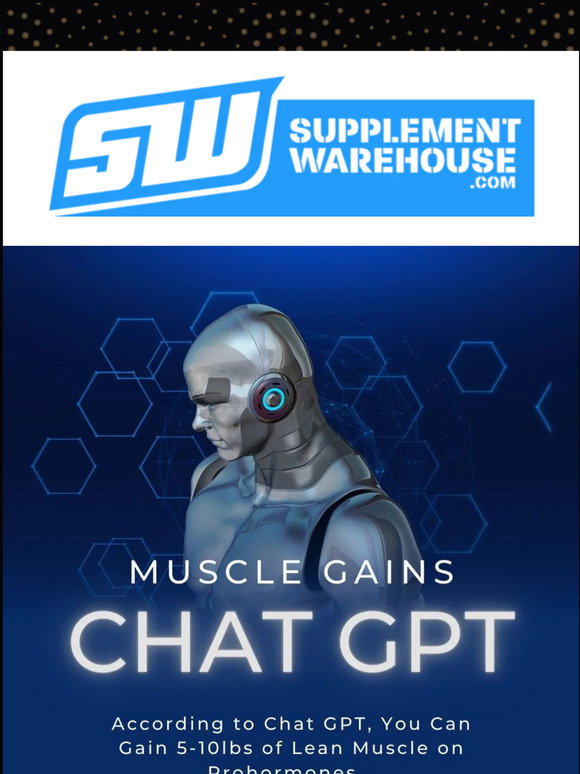 Supplement Warehouse: Chat GPT: How Muscle Can You Gain on Prohormones ...