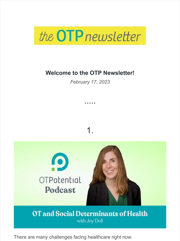 OT Potential: The OTP: OT and Social Determinants of Health with Joy ...