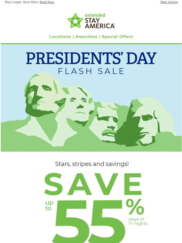 Extended Stay America: Presidents' Day FLASH Sale! | Milled