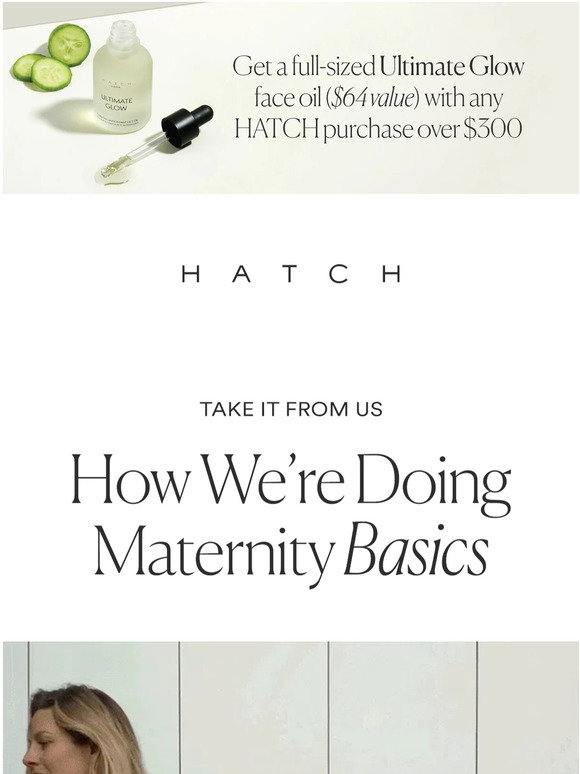 HATCH Collection: The Maternity Wardrobe Guide | Milled