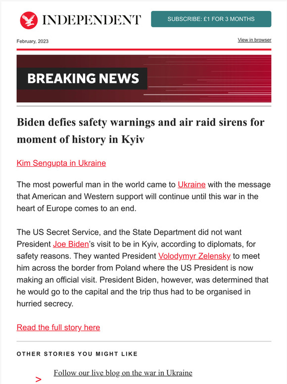 The Independent Dispatch From Ukraine Biden Defies Safety Warnings