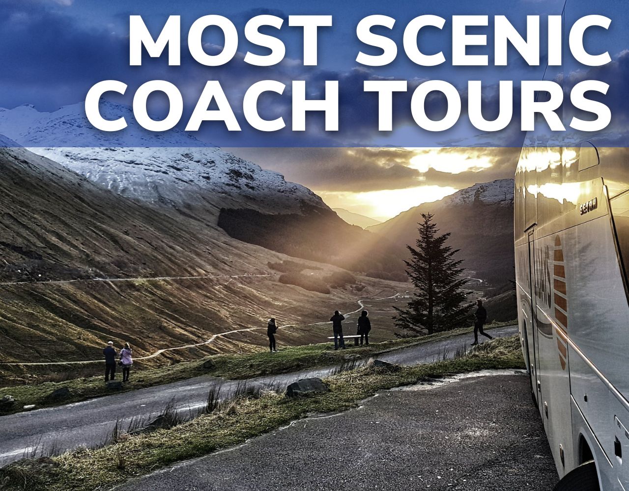 National Holidays: See Our Most Scenic Coach Tours | Milled