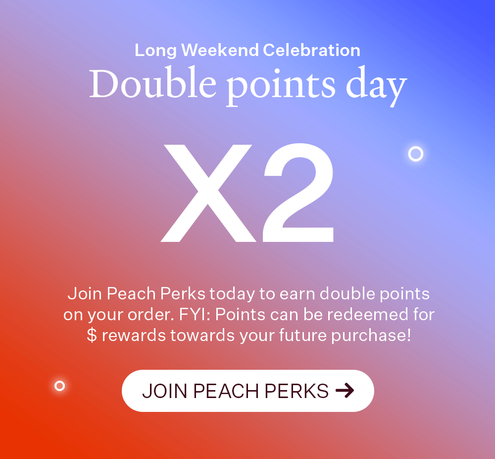 Peach and Lily: STARTING NOW: Double the points - Double your rewards ...