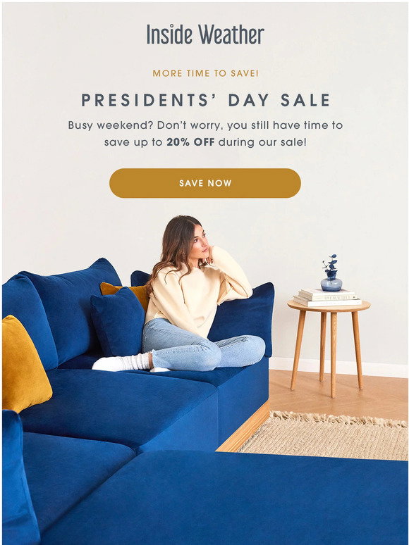 Inside Weather: Presidents’ Day Savings CONTINUE! 🎉 | Milled