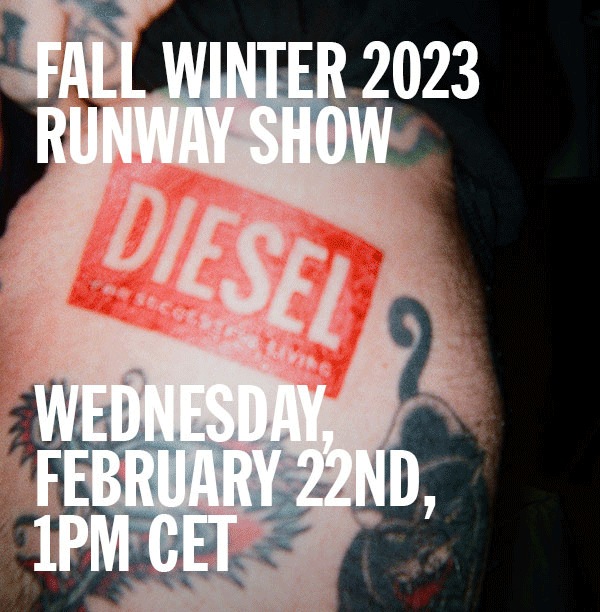 Diesel: Save the Date | Diesel Fall Winter 2023 Runway Show | Milled