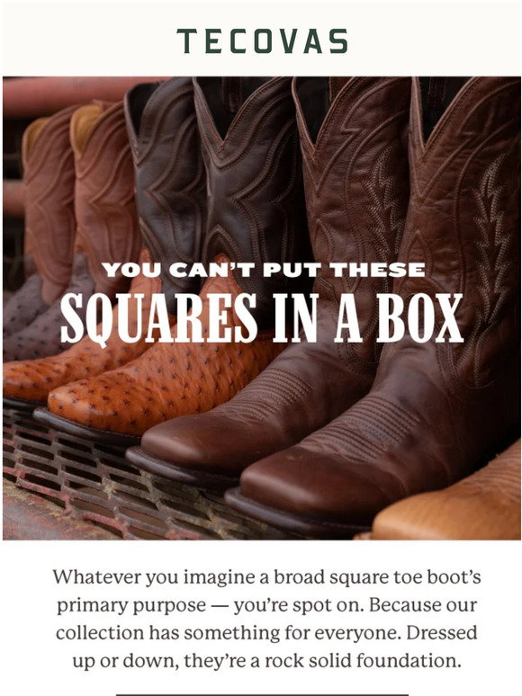 Tecovas: News flash: square toes are great all-arounders | Milled