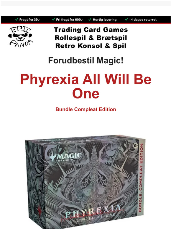 Epic Panda: Phyrexia All Will Be One - Bundle Compleat Edition forudbestilling | Milled
