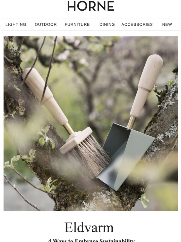 Horne: Eldvarm – 4 Ways to Embrace Sustainability | Milled