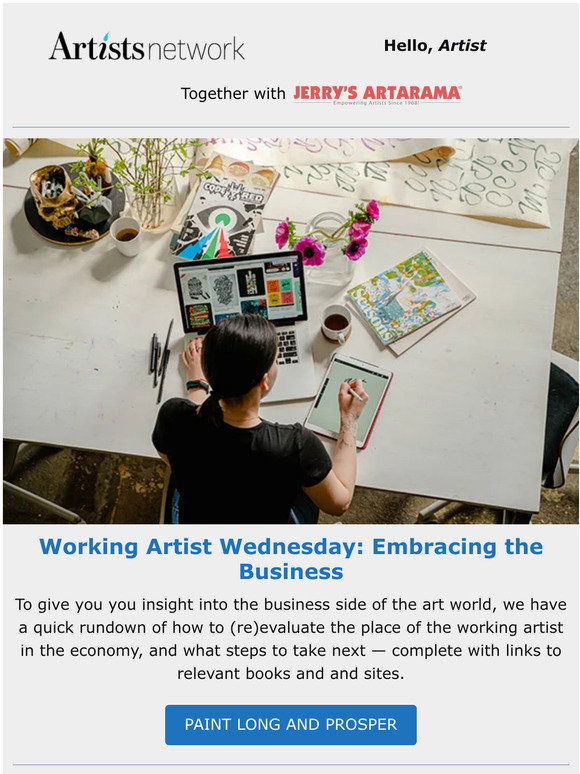 Artists Network: Working Artist Wednesday: Embracing the Business | Milled