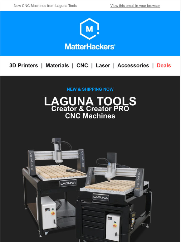 MatterHackers: New from Laguna Tools: Creator & Creator Pro CNC ...