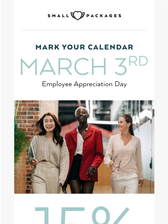 Small Packages: Did you know Employee Appreciation Day is March 3rd ...