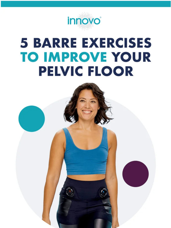 Innovo: 5️⃣ Barre Exercises to Improve Your Pelvic Floor | Milled