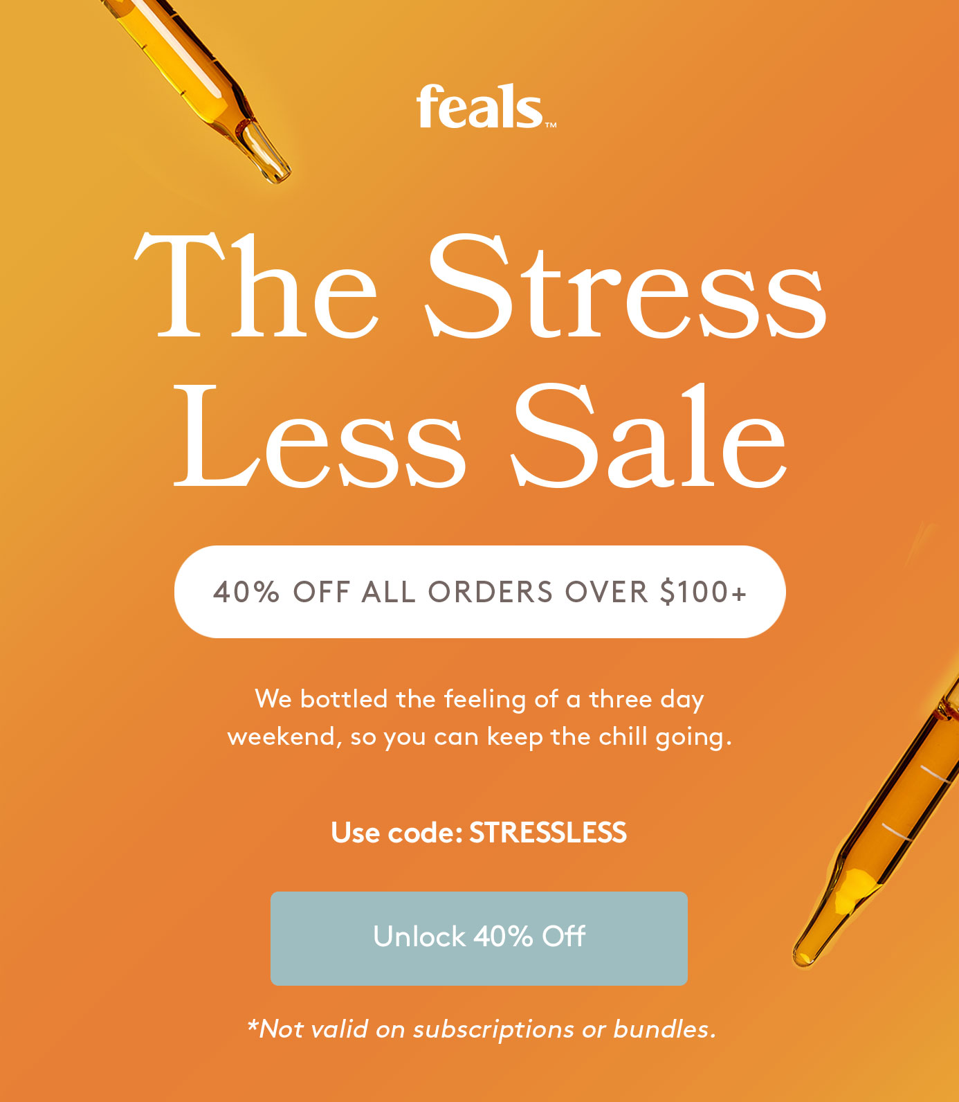 Feals: The Stress Less Sale | Milled