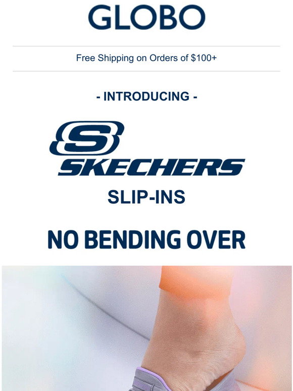 GLOBO: Introducing NEW Skechers Slip-ins | Milled