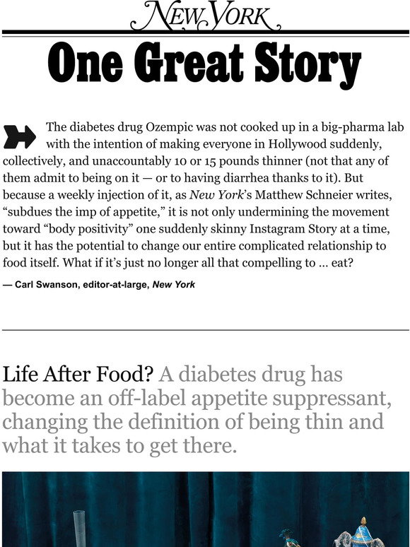 The Cut: ‘How Ozempic Took Away Our Appetite,’ by Matthew Schneier | Milled