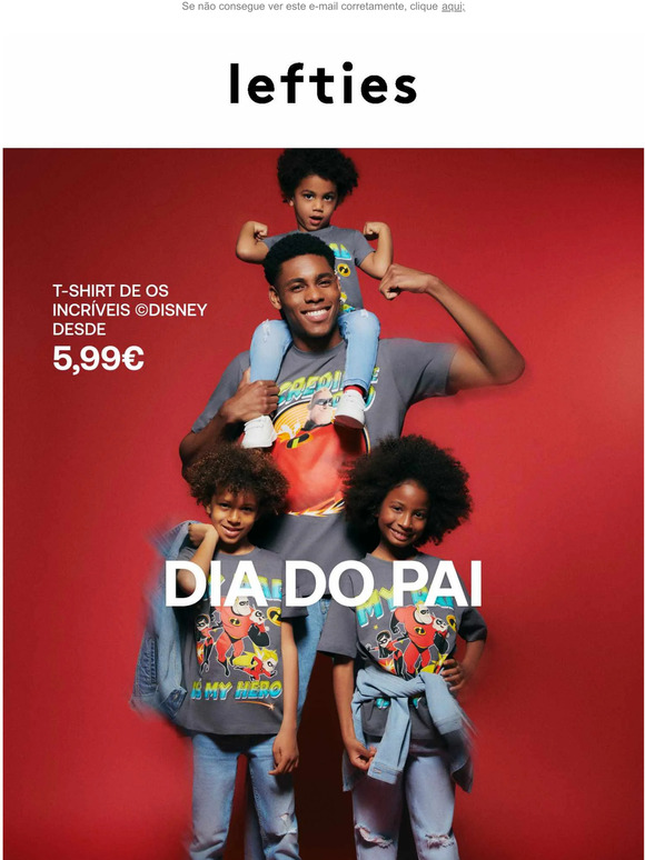 Lefties: Celebra o dia do pai! 💛 T-shirt os Incríveis ©Disney desde 5 ...