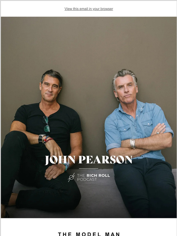 Rich Roll: John Pearson: Modeling Healthy Masculinity With The First ...
