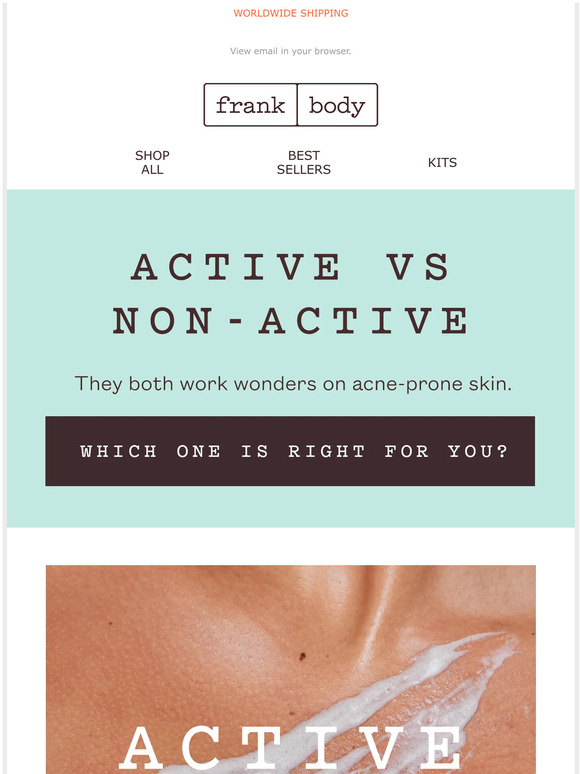 Frank Body: 101: Active vs non-active for acne. | Milled