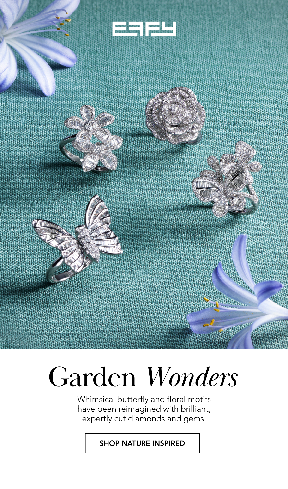 Effy: From the Garden: Nature-Inspired Designs | Milled