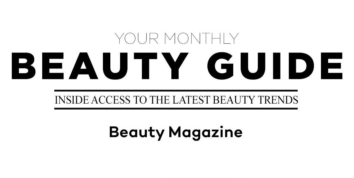 Loreal Paris USA: Your Monthly Beauty Guide | Milled