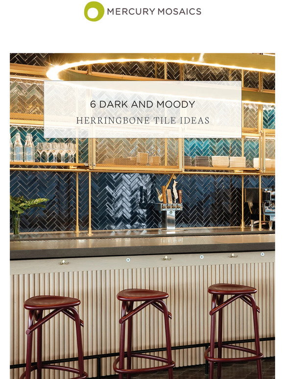 Mercury Mosaics: 6 Dark and Moody Herringbone Tile Ideas | Milled