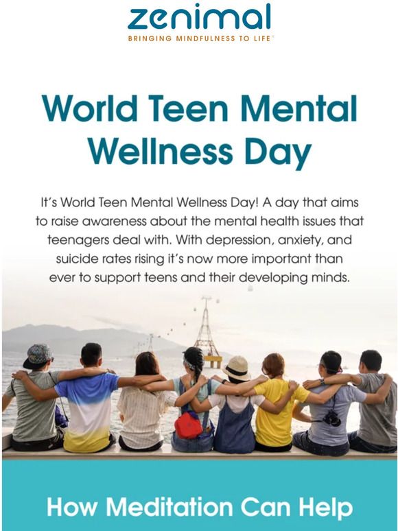 Zenimal: World Teen Mental Wellness Day | Milled