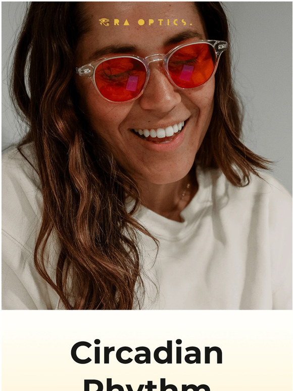 Ra Optics: How to optimize your circadian rhythm 🔃 | Milled