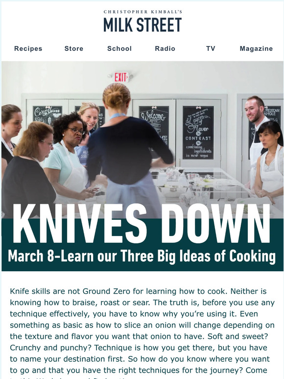 Milk Street Kitchen: Knives down! Start with your brain, not your hands ...
