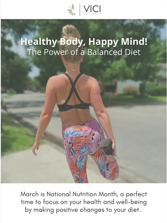 Vici Wellness: Transform Your Health: National Nutrition Month Tips! 🥗 | Milled