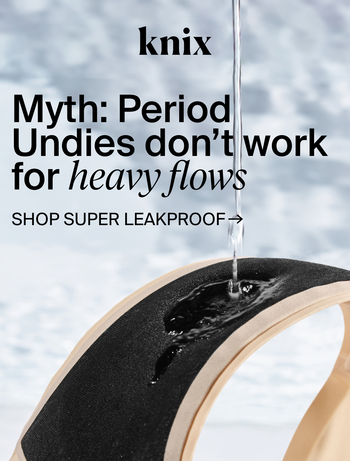 Knix: Period Undies for Heavy Flows? | Milled