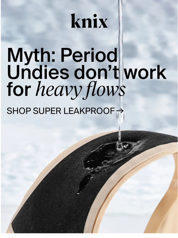 Knix: Period Undies for Heavy Flows? | Milled