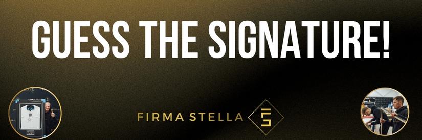 Firma Stella: Can you guess the Signature?! | Milled