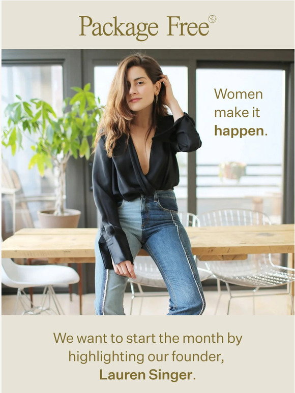 Package Free: Happy International Women’s Day. | Milled