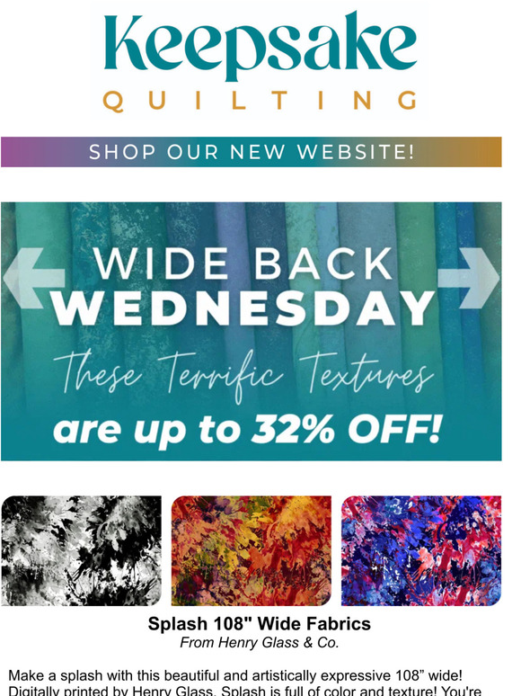 Keepsake Quilting: 😮 👀 Wide Back Wednesday -These Terrific Textures are ...